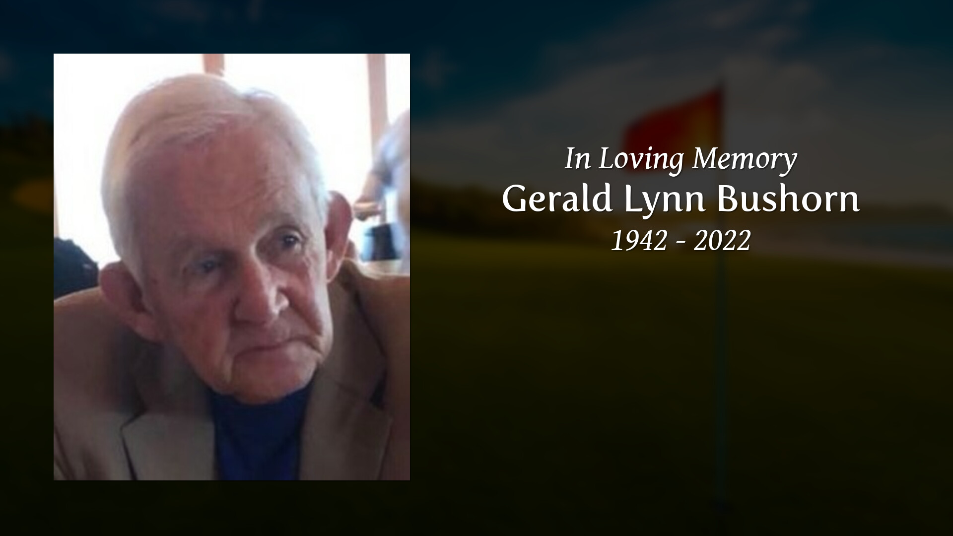 Gerald Lynn Bushorn - Tribute Video