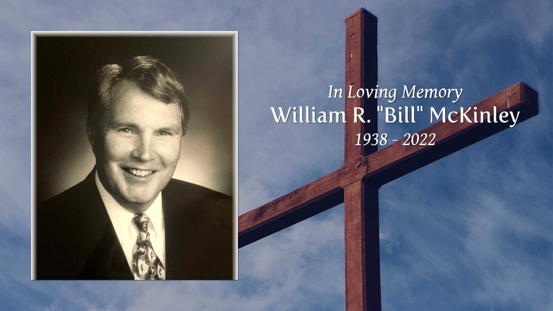 William R. "Bill" McKinley - Tribute Video