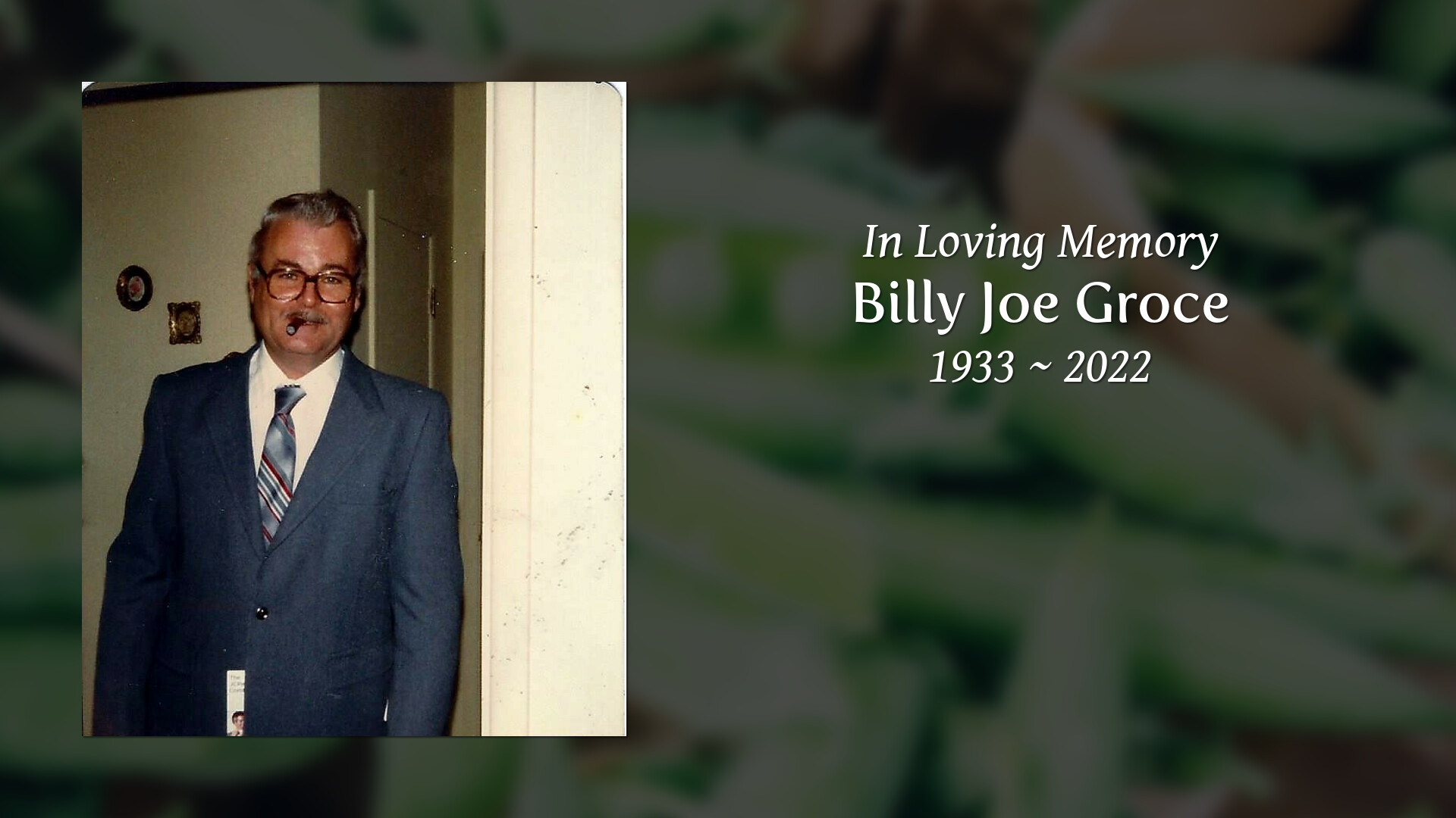 Billy Joe Groce - Tribute Video