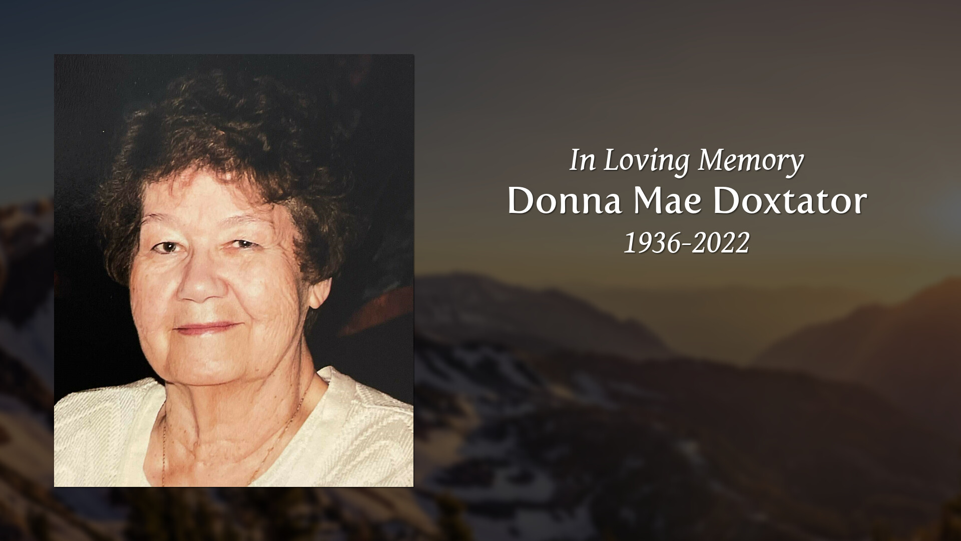 Donna Mae Doxtator - Tribute Video