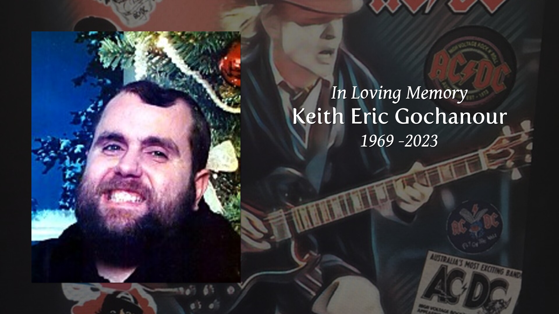 Keith Eric Gochanour - Tribute Video