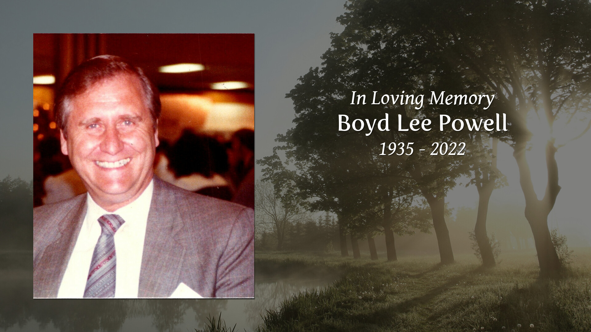 Boyd Lee Powell - Tribute Video
