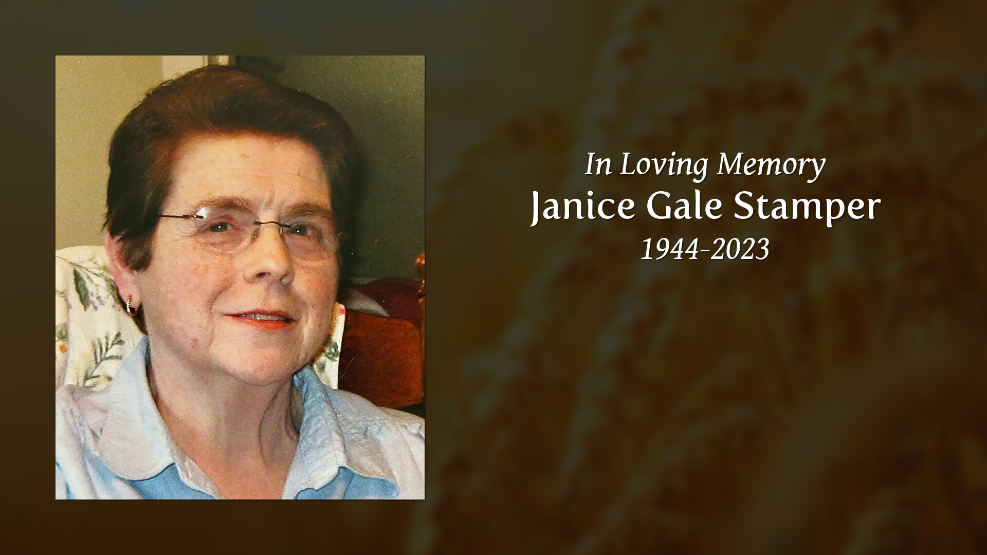 Janice Gale Stamper - Tribute Video