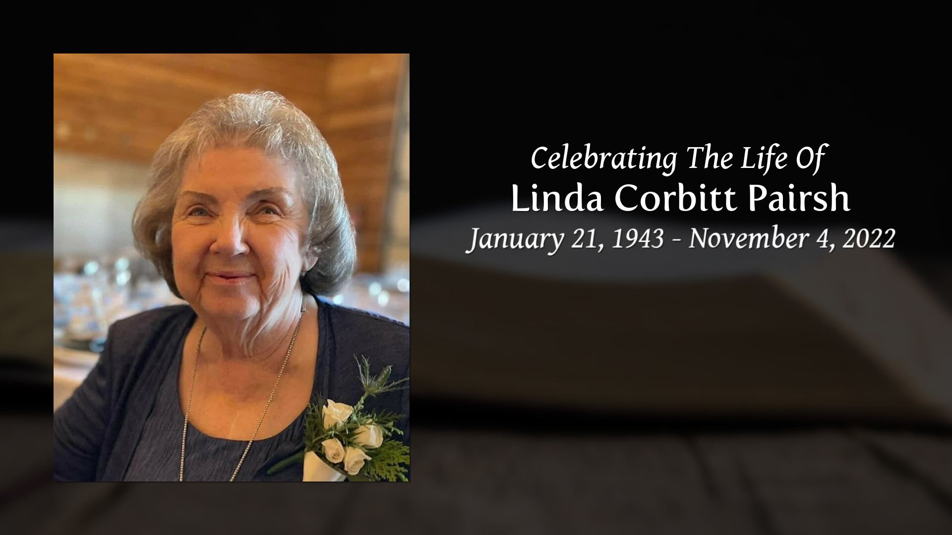 Linda Corbitt Pairsh - Tribute Video