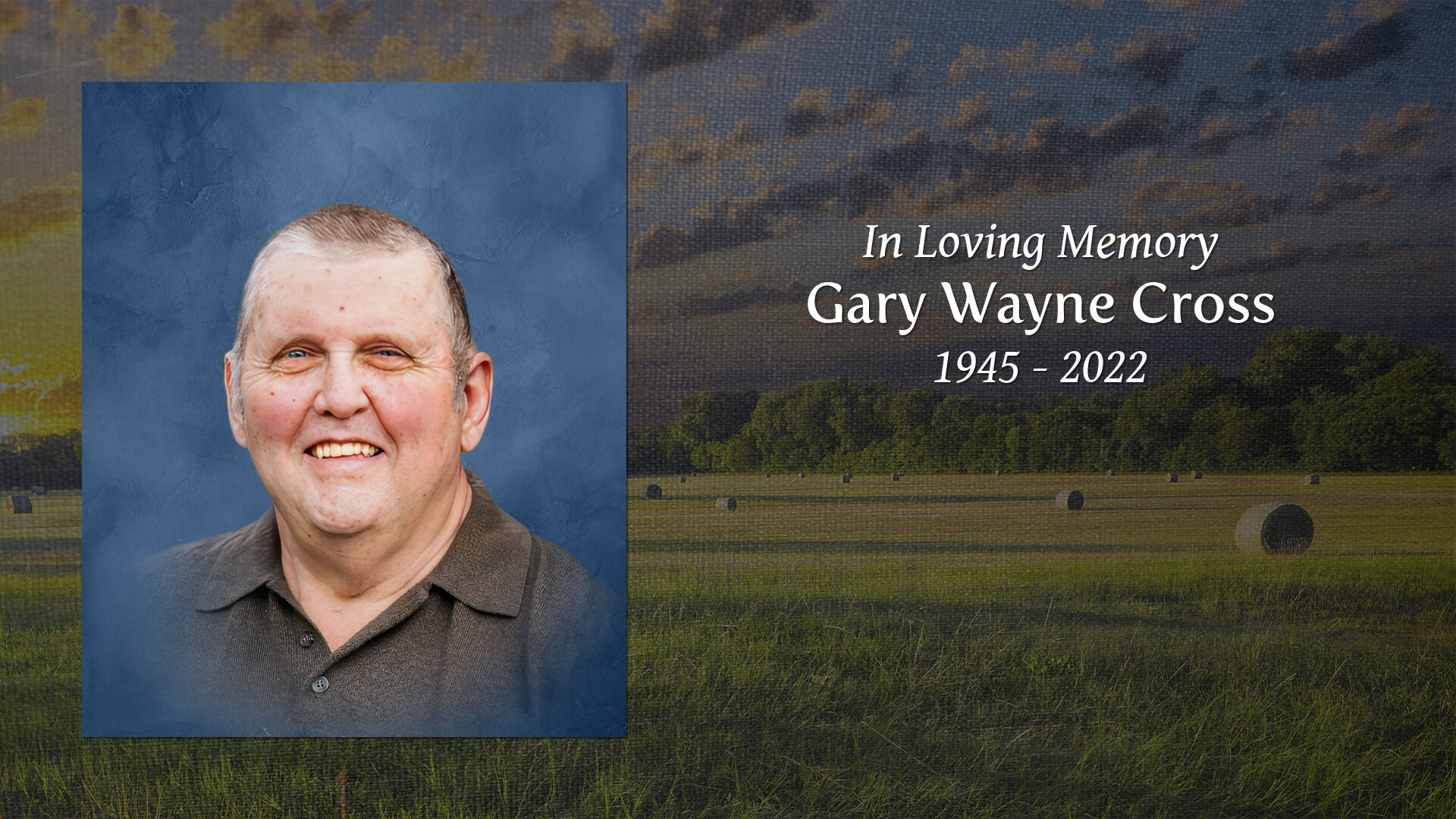 Gary Wayne Cross - Tribute Video