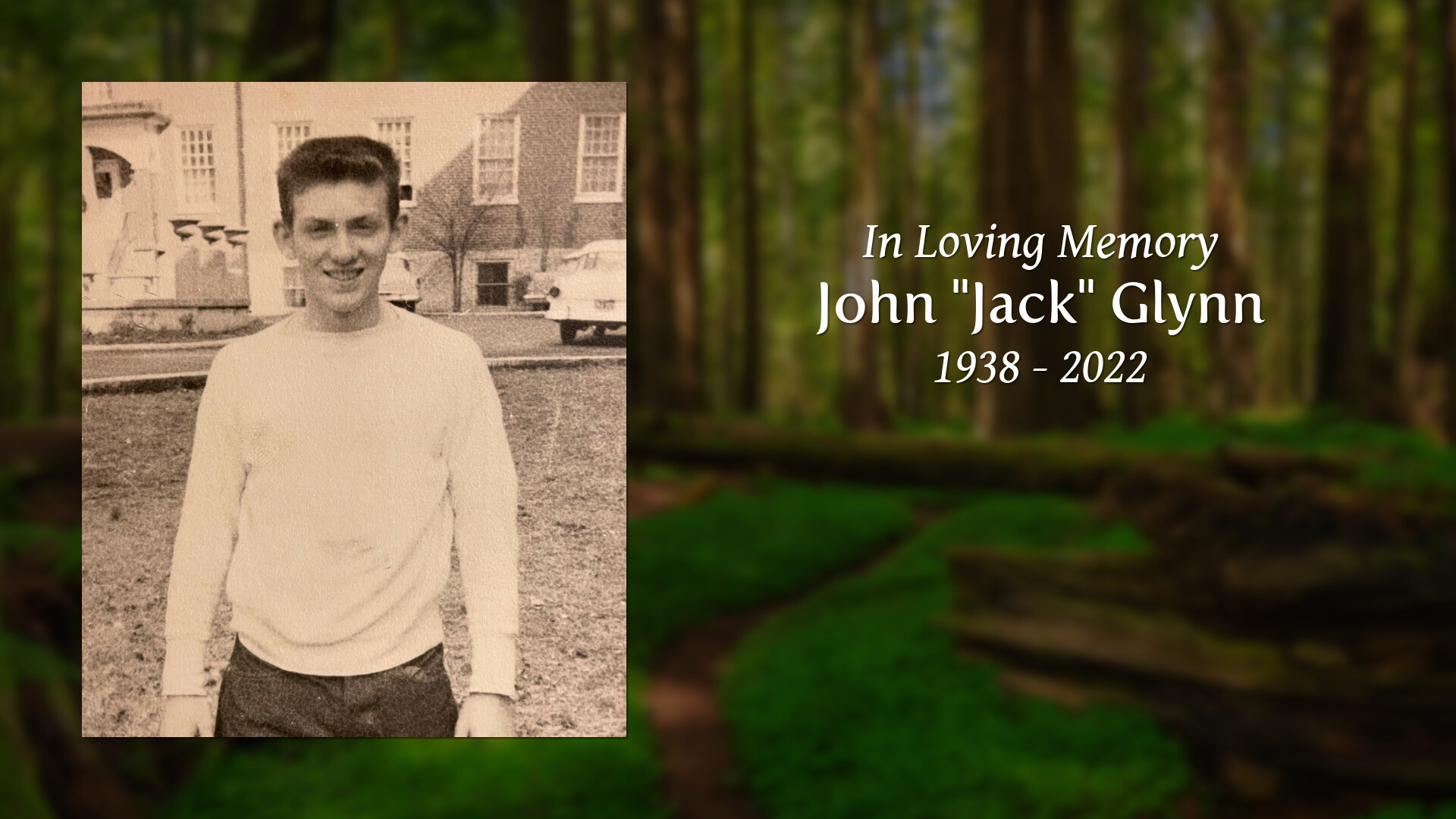 John "Jack" Glynn - Tribute Video