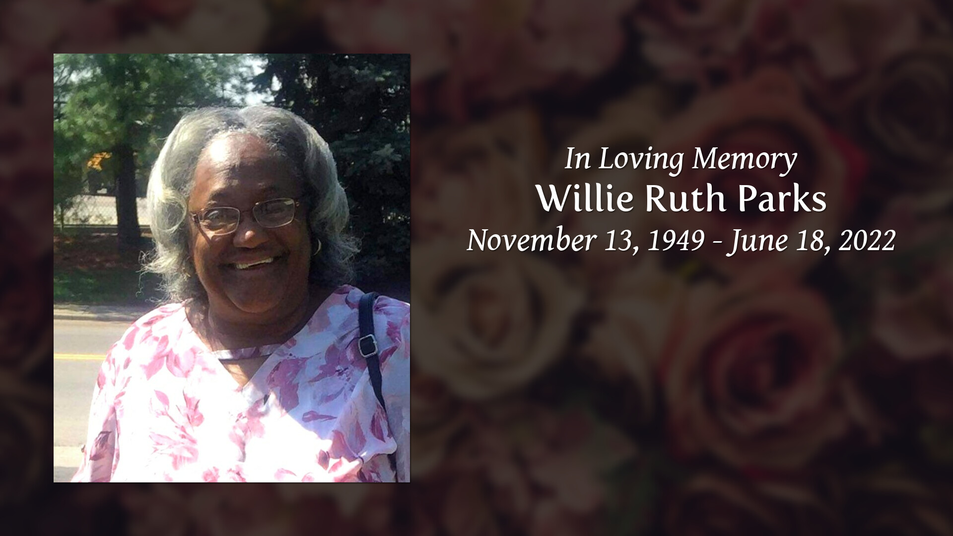Willie Ruth Parks - Tribute Video