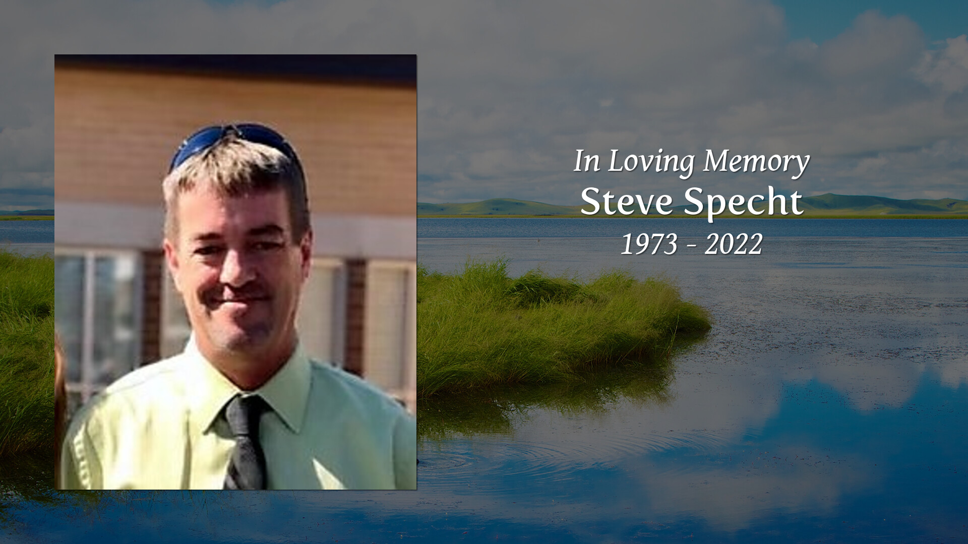 Steve Specht - Tribute Video
