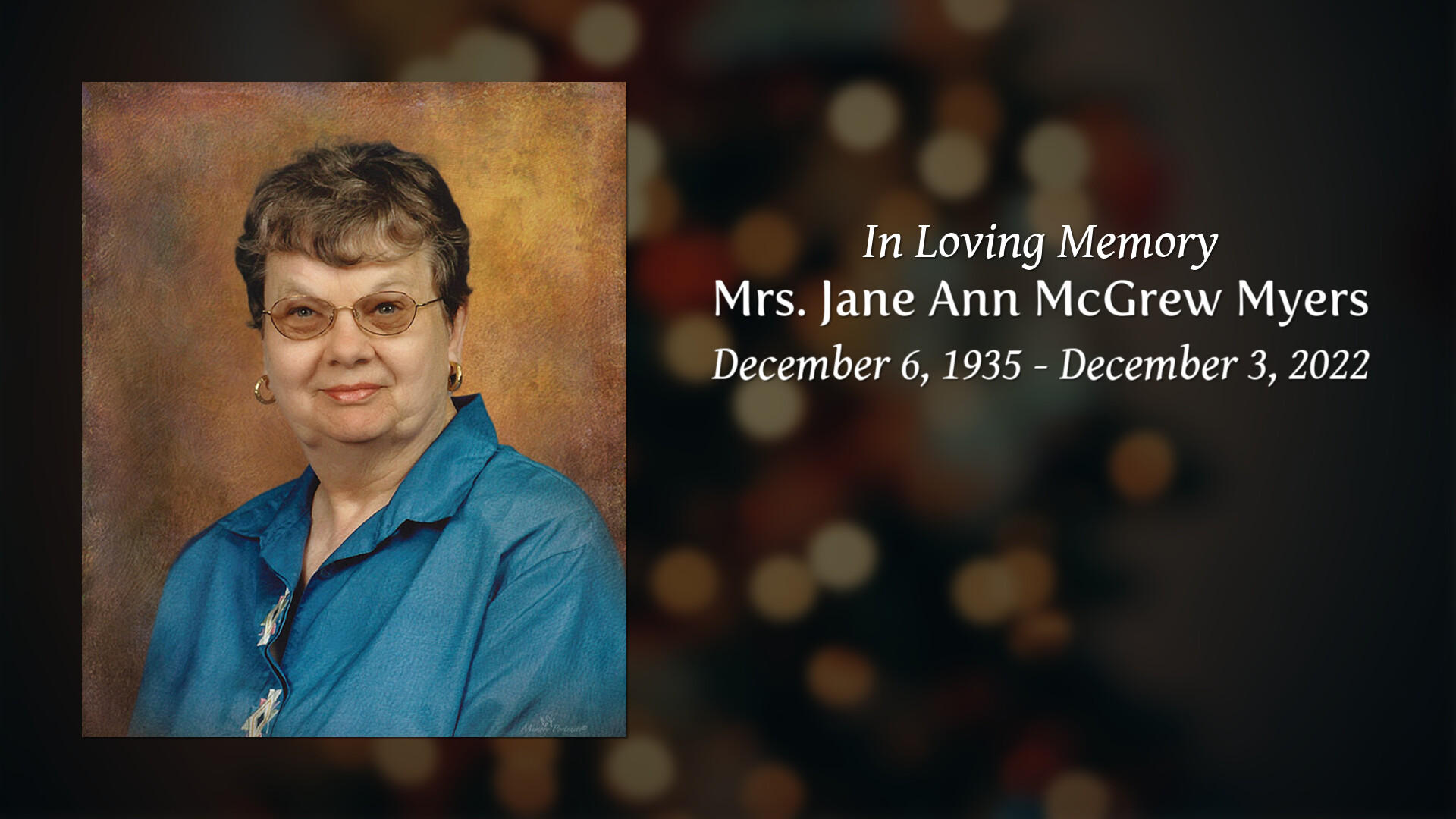 Mrs. Jane Ann McGrew Myers - Tribute Video