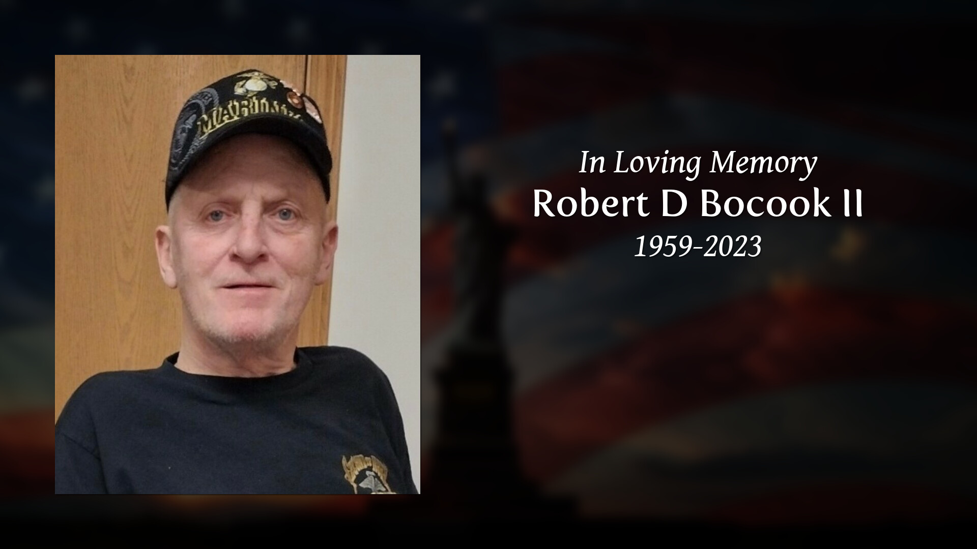Robert D Bocook II - Tribute Video