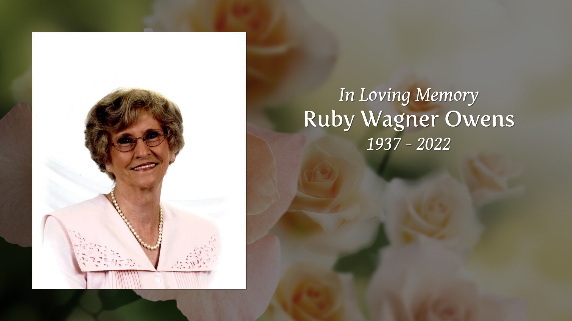 Ruby Wagner Owens - Tribute Video