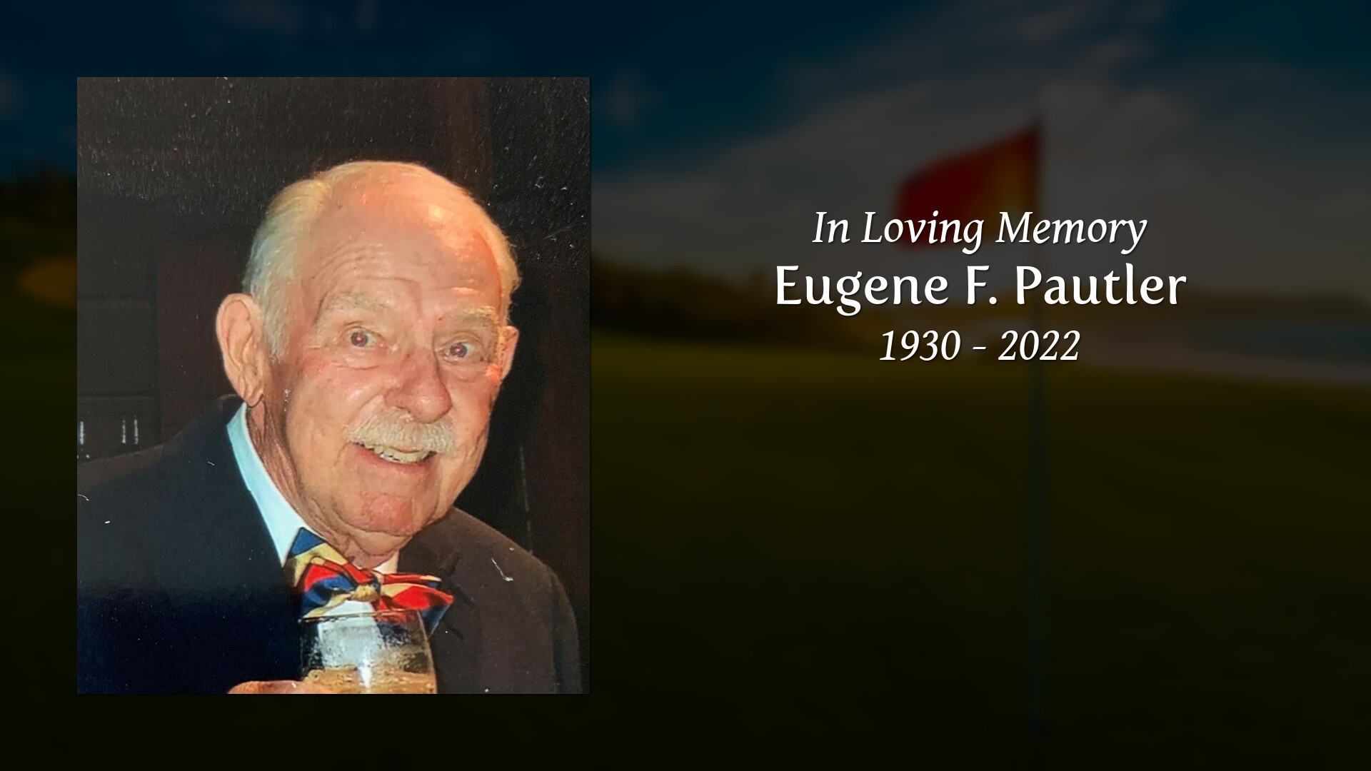 Eugene F. Pautler - Tribute Video