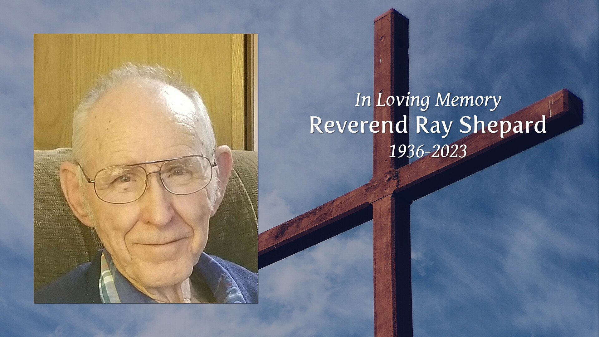 Reverend Ray Shepard - Tribute Video