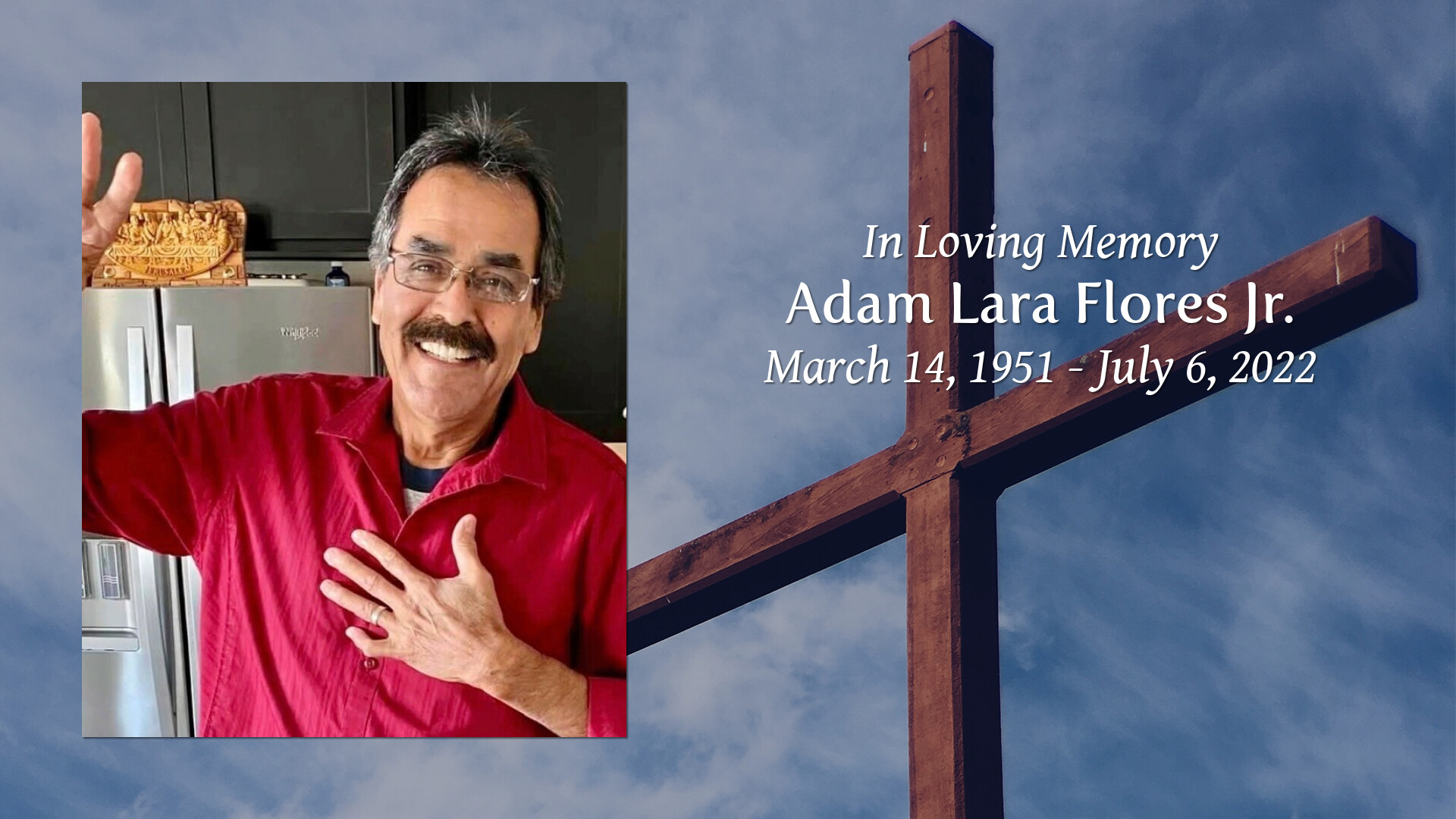 Adam Lara Flores Jr. - Tribute Video