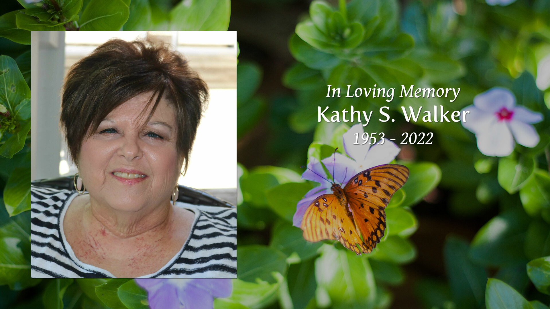 Kathy S. Walker - Tribute Video