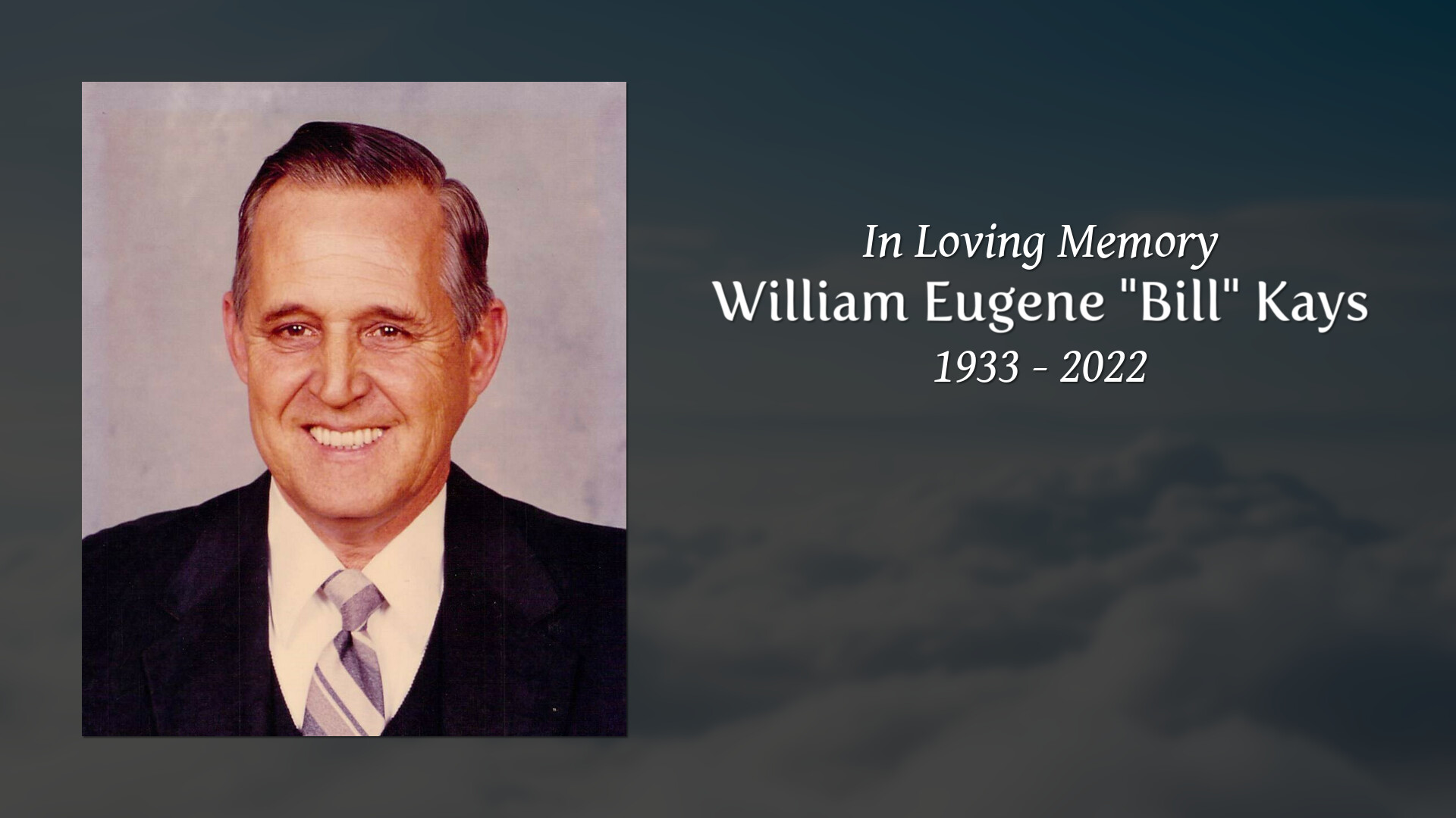 William Eugene "Bill" Kays - Tribute Video