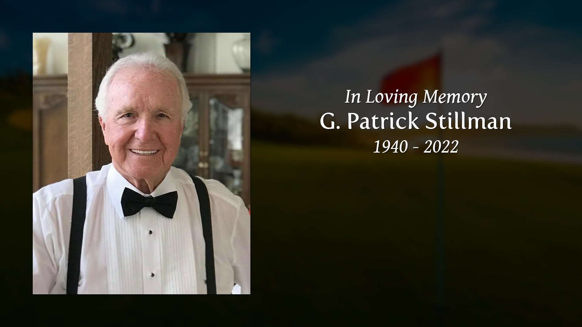G. Patrick Stillman - Tribute Video