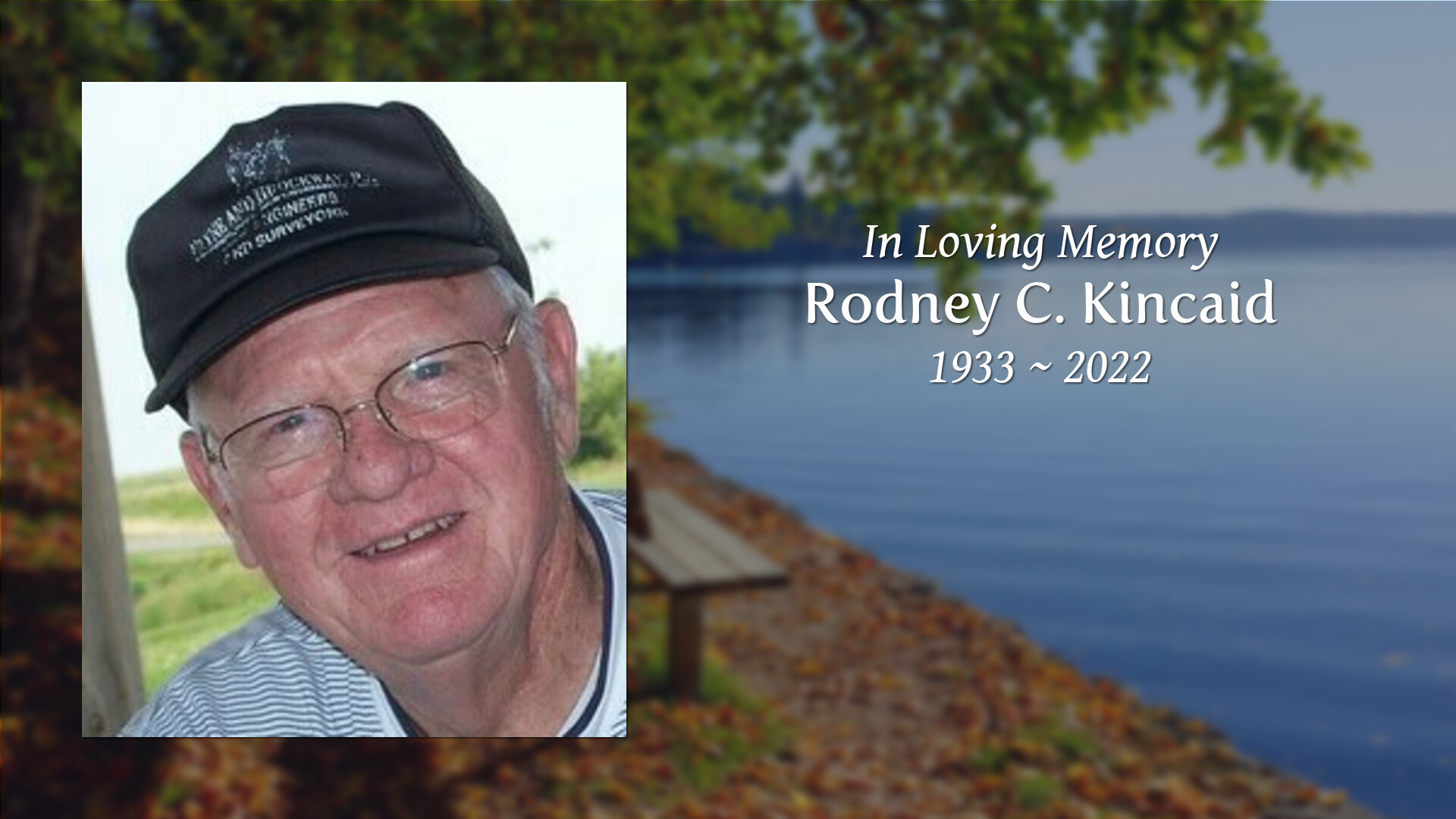 Rodney C. Kincaid - Tribute Video
