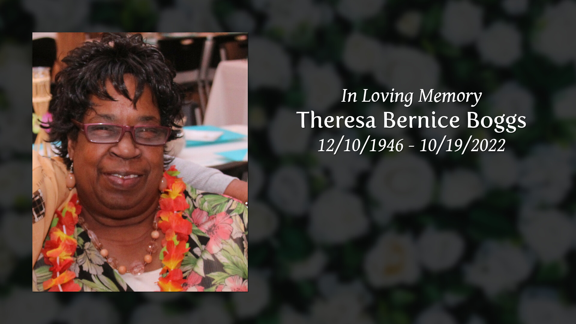 Theresa Bernice Boggs - Tribute Video