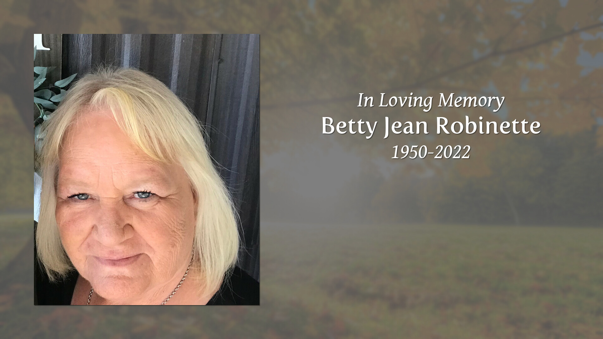 Betty Jean Robinette - Tribute Video