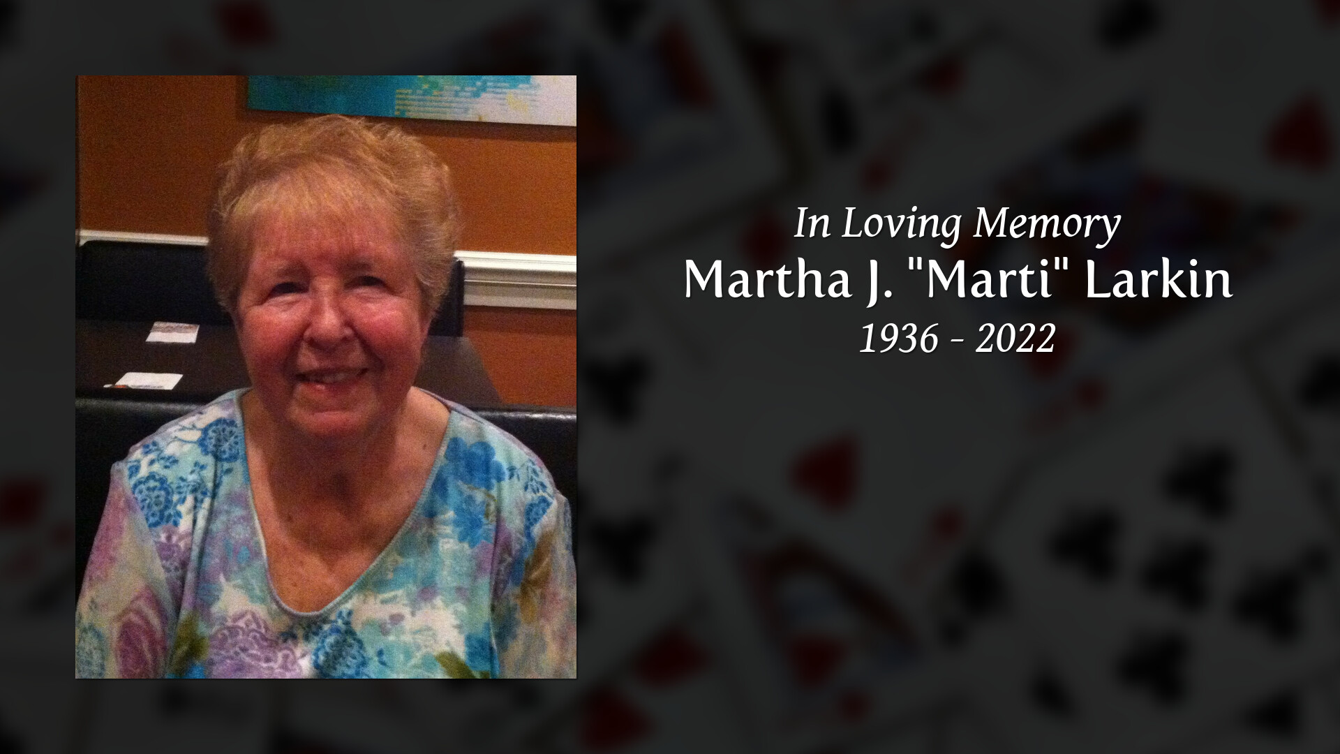 Martha J. "Marti" Larkin - Tribute Video