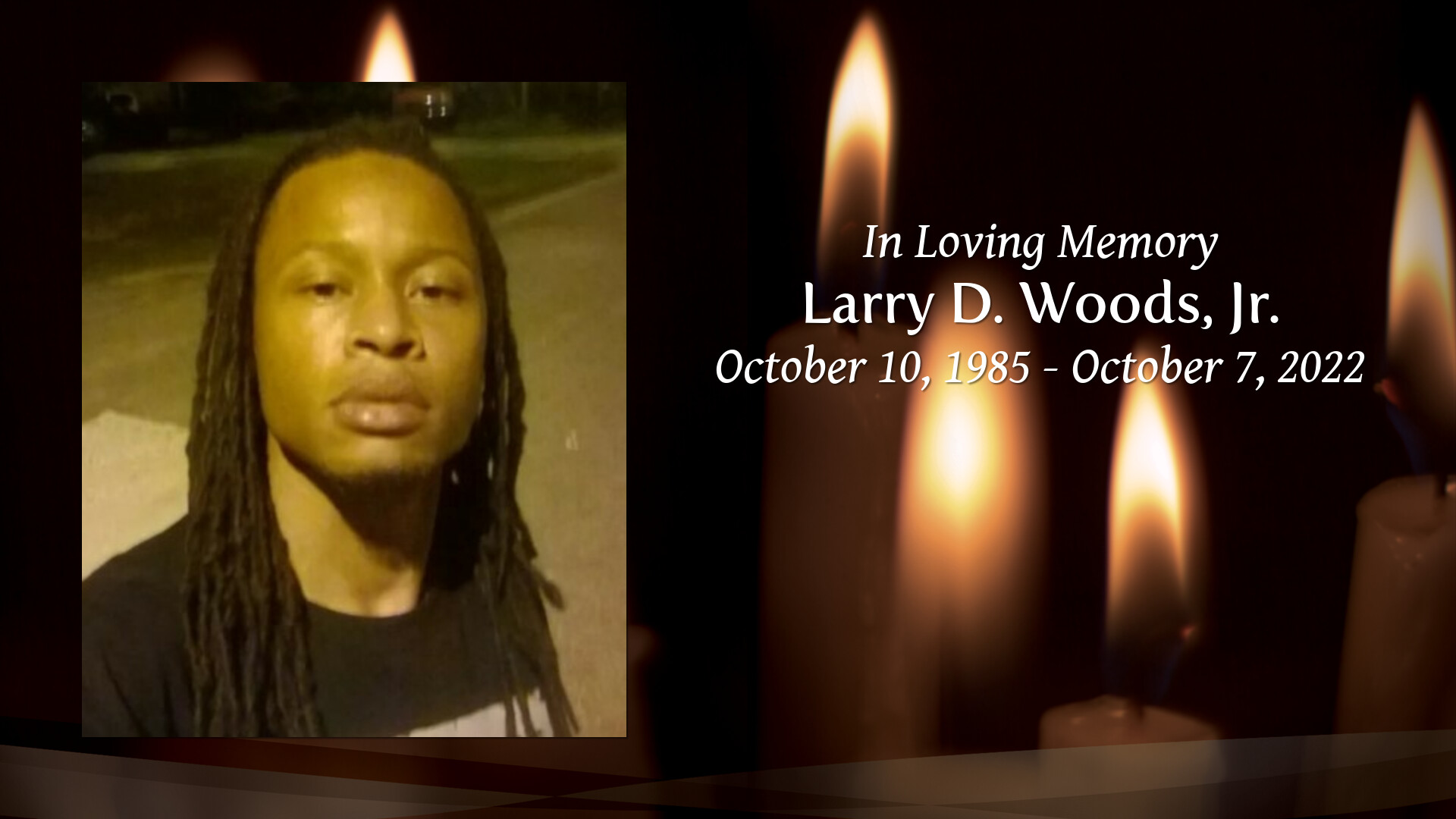 Larry D. Woods, Jr. - Tribute Video