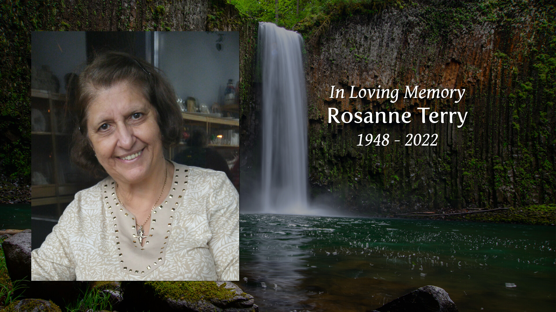 Rosanne Terry - Tribute Video