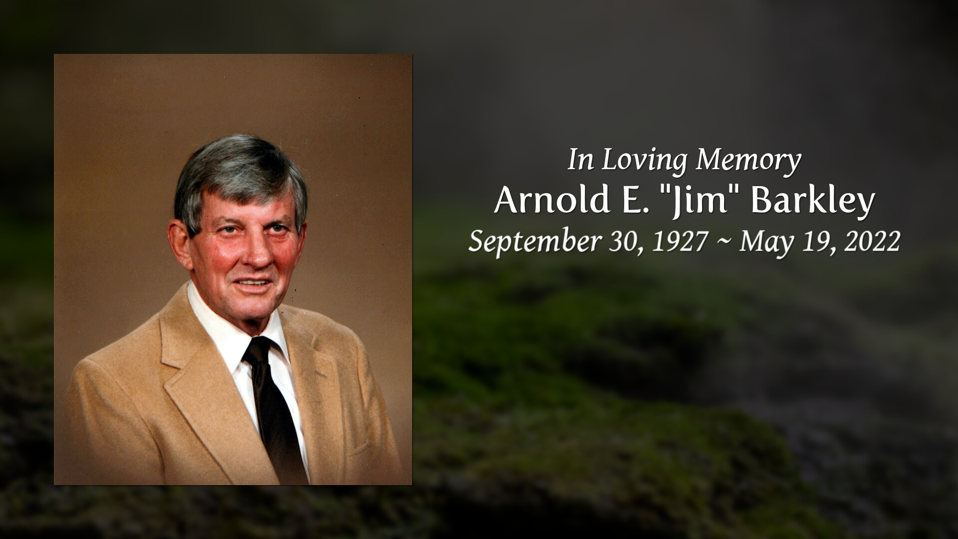 Arnold E. "Jim" Barkley - Tribute Video