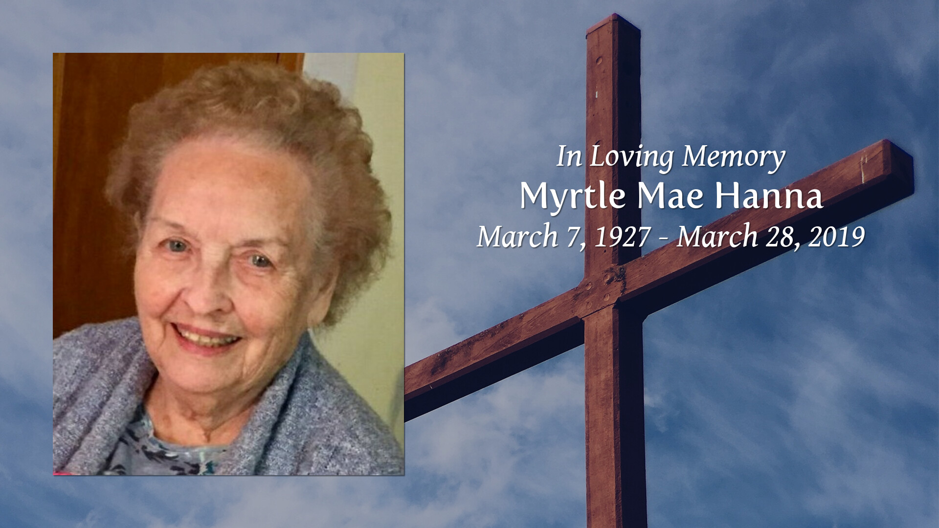 Myrtle Mae Hanna - Tribute Video