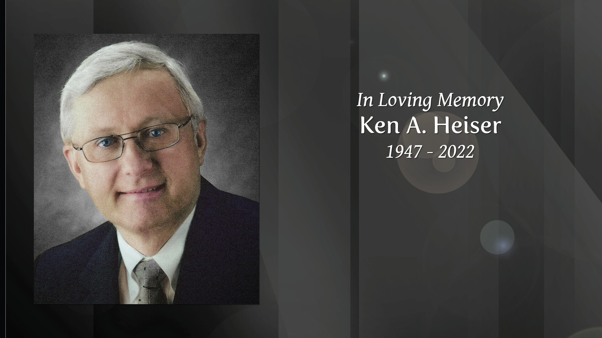 Ken A. Heiser - Tribute Video