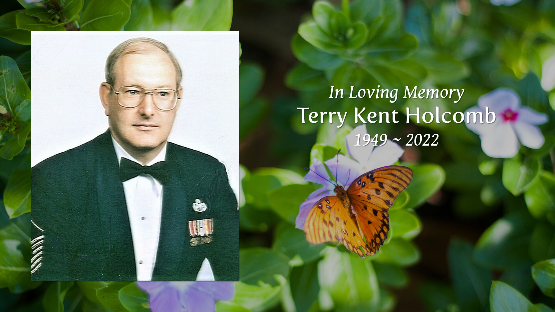 Terry Kent Holcomb - Tribute Video