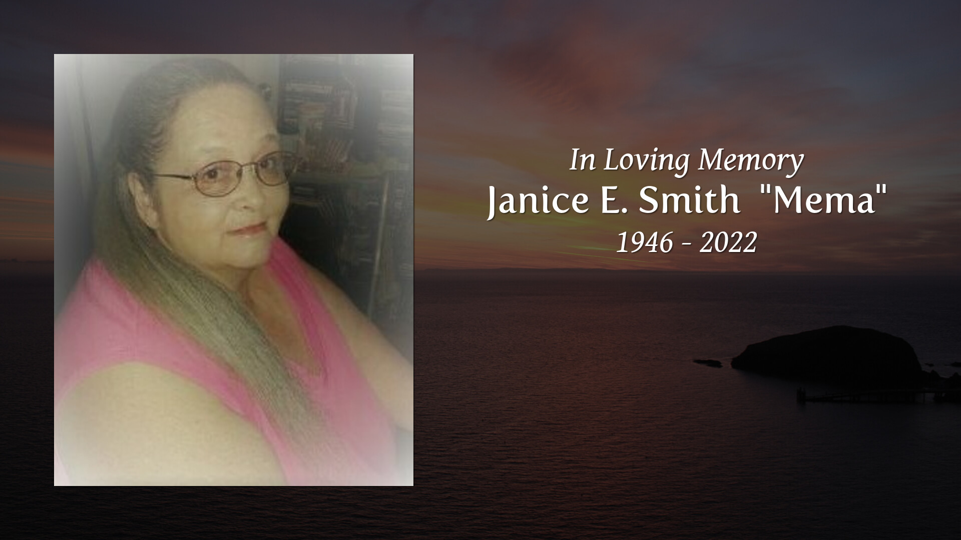 Janice E. Smith "Mema" - Tribute Video