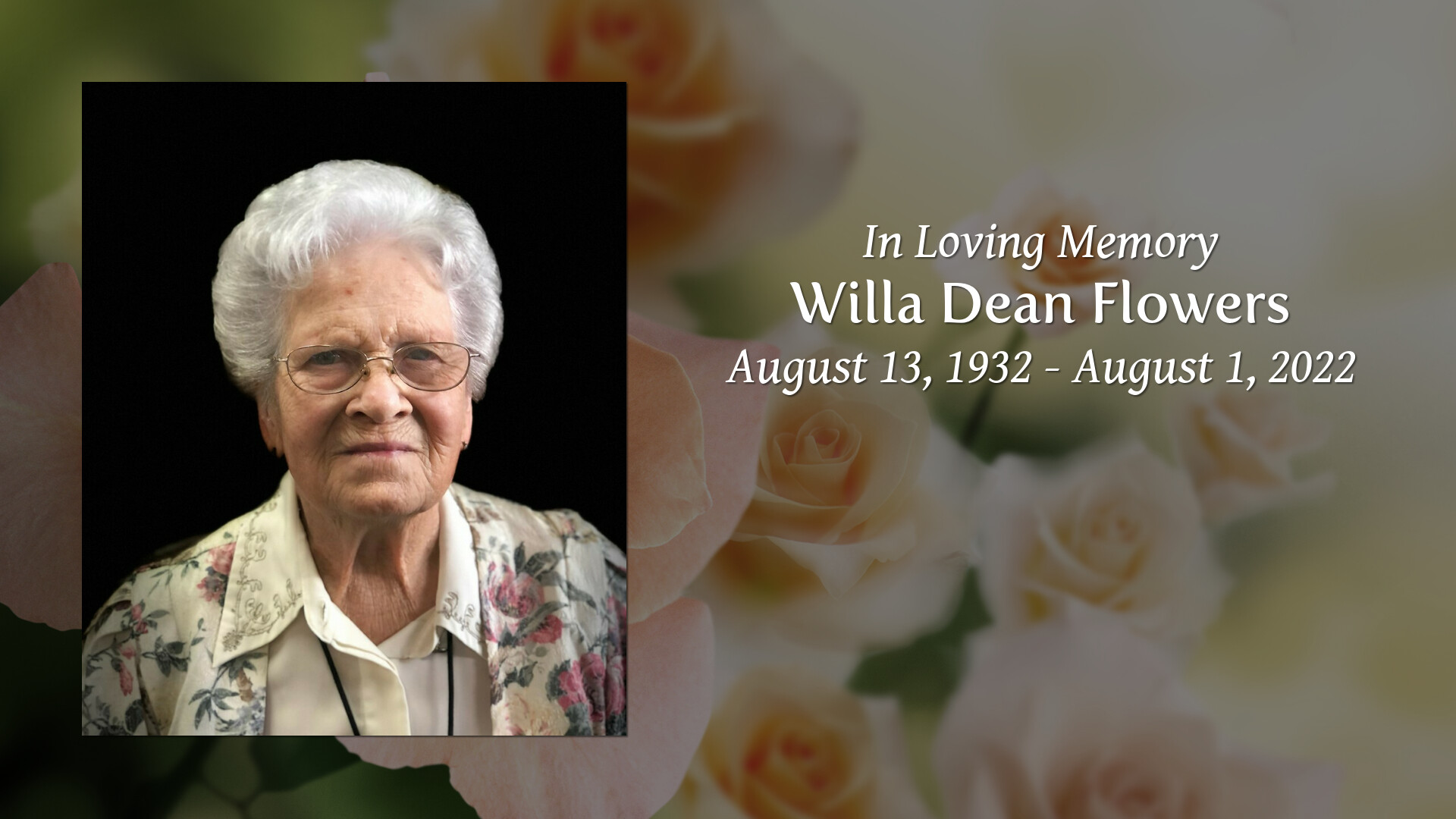 Willa Dean Flowers - Tribute Video