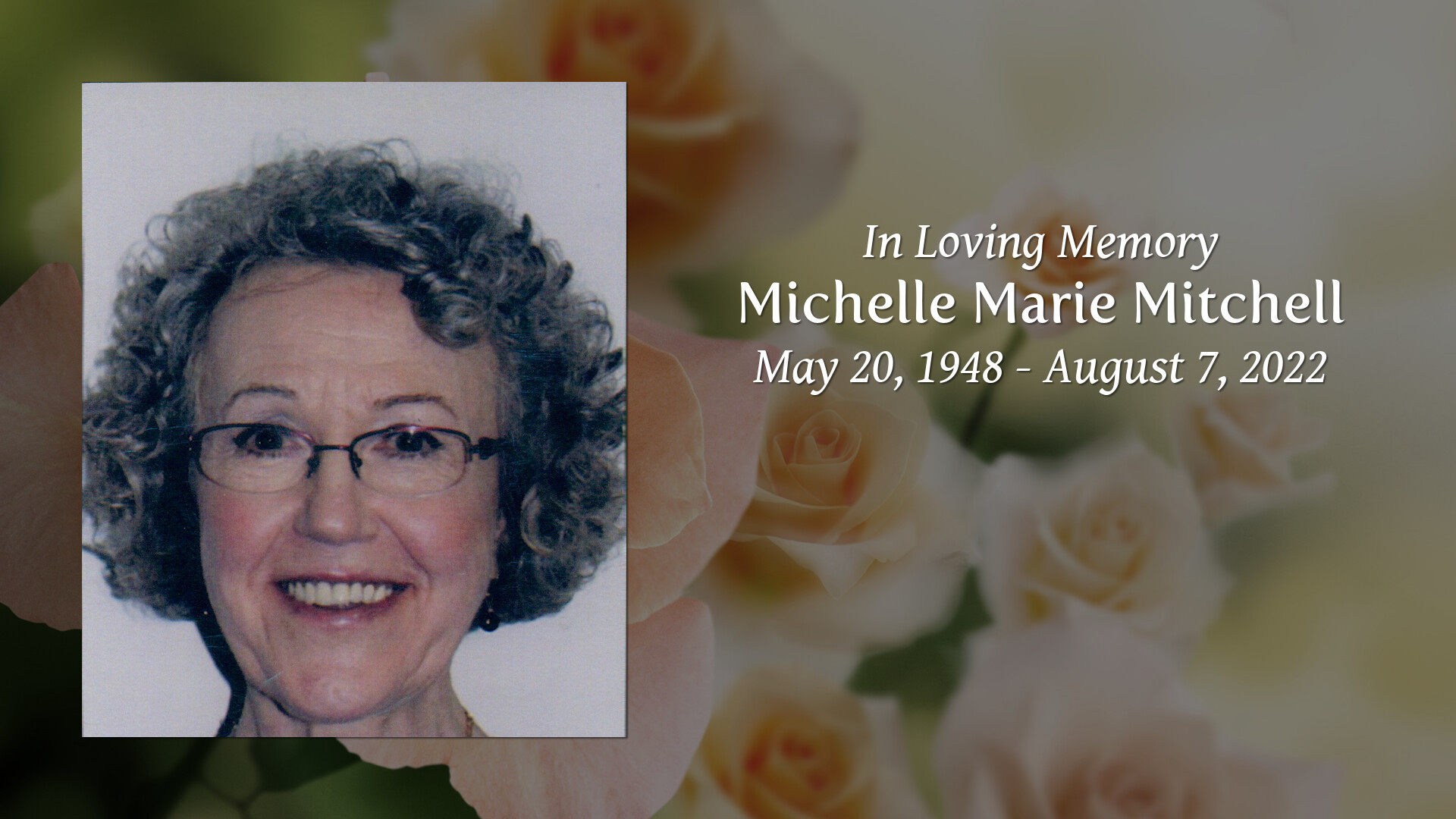 Michelle Marie Mitchell - Tribute Video