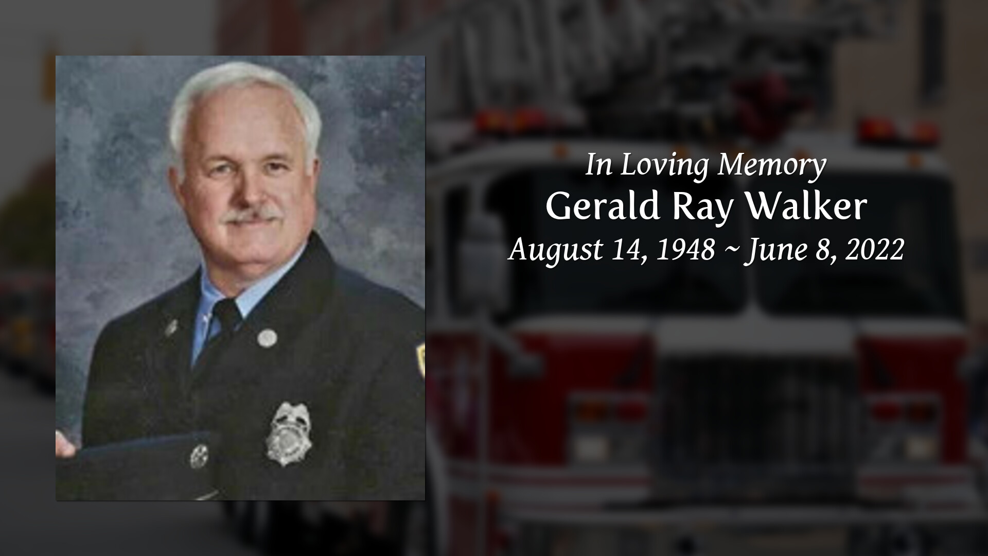 Gerald Ray Walker - Tribute Video