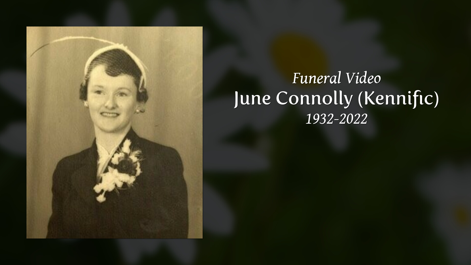 June Connolly (Kennific) - Tribute Video