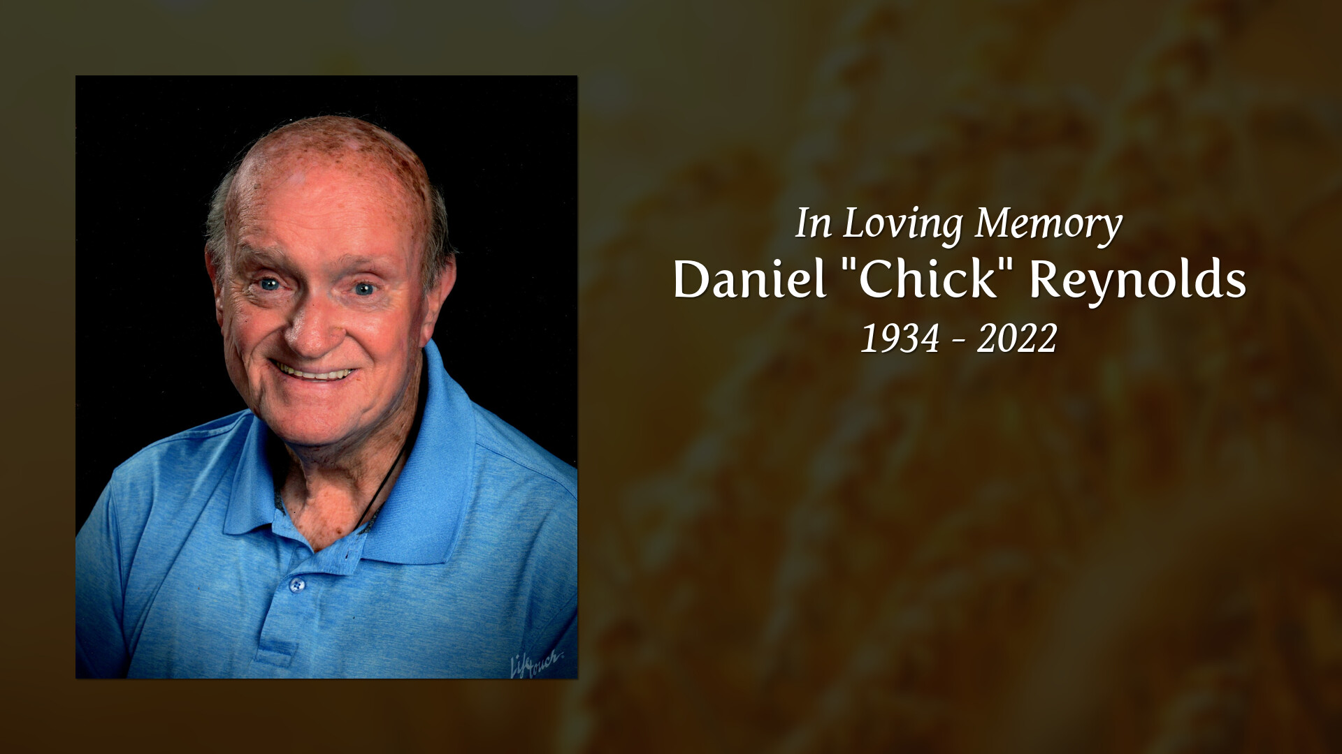 Daniel "Chick" Reynolds - Tribute Video