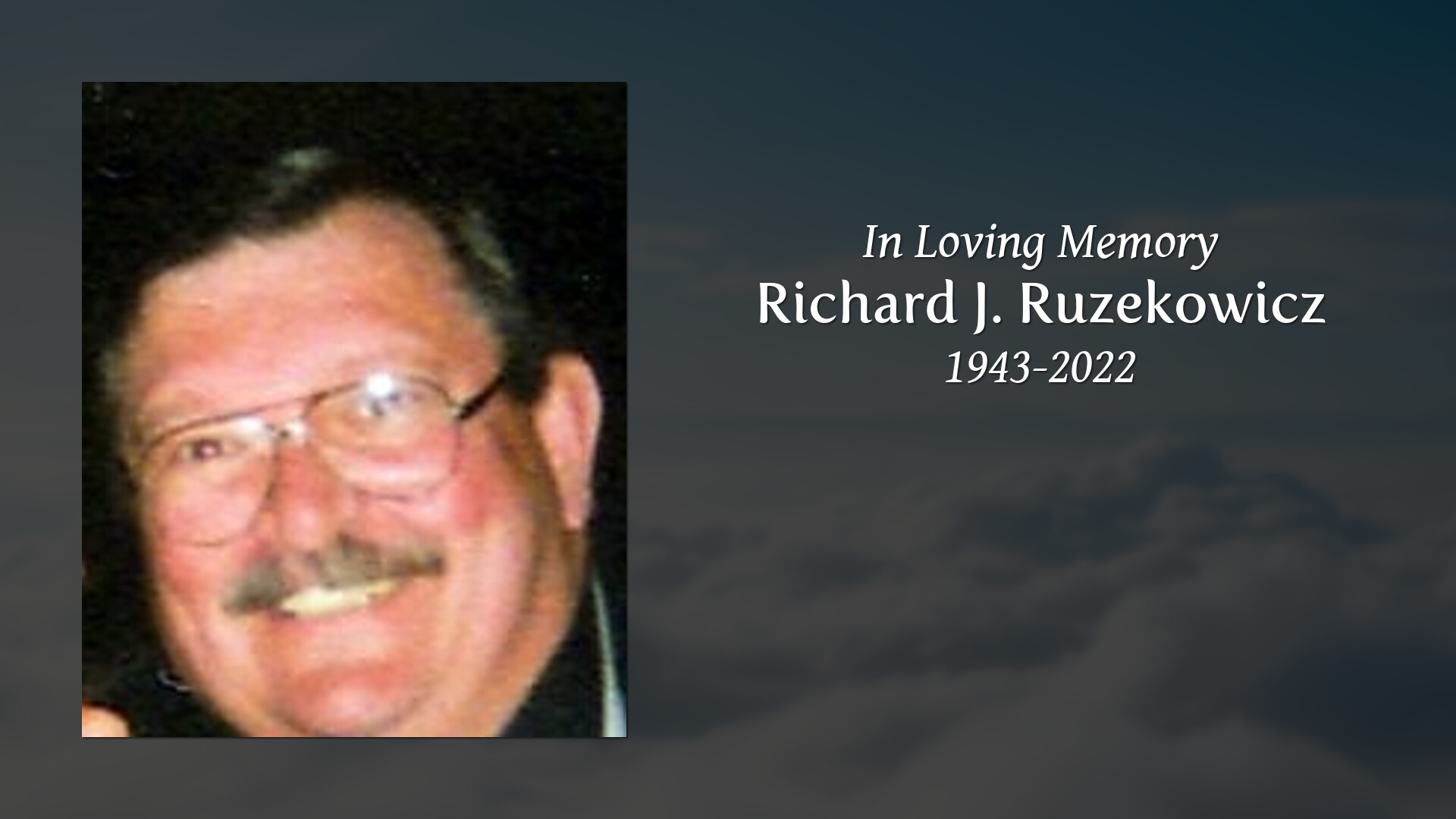 Richard J. Ruzekowicz - Tribute Video
