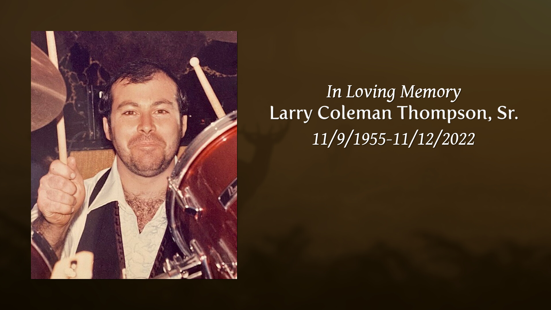 Larry Coleman Thompson, Sr. - Tribute Video