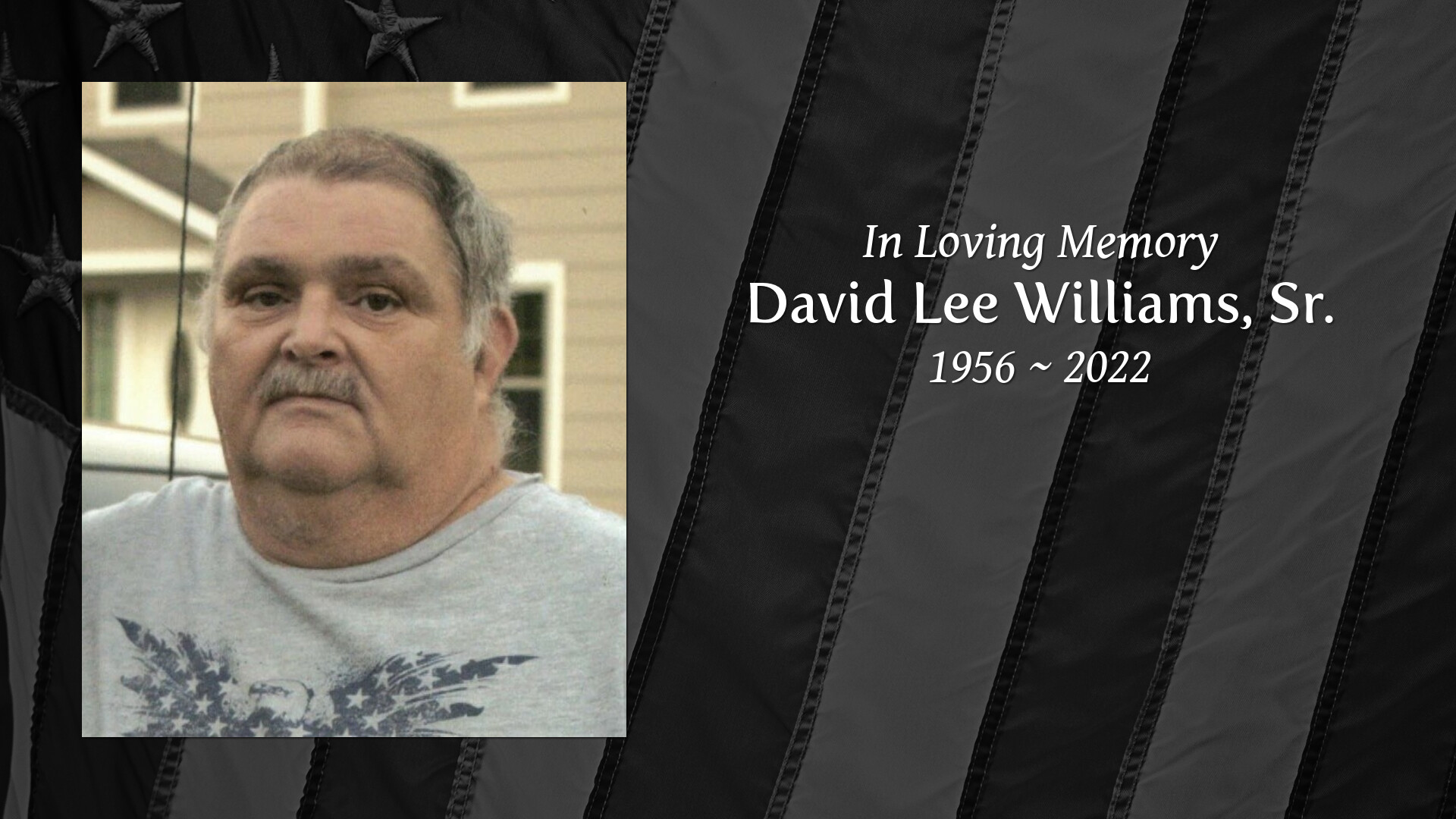 David Lee Williams, Sr. - Tribute Video