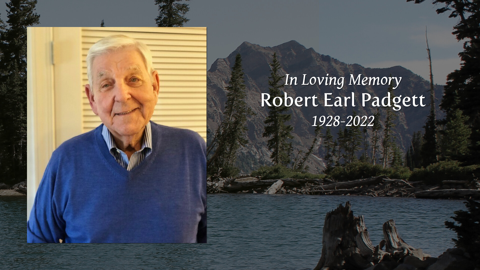 Robert Earl Padgett - Tribute Video