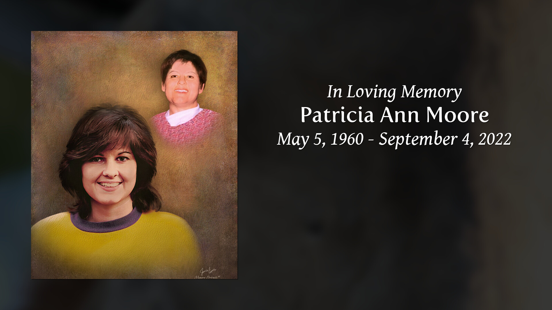 Patricia Ann Moore - Tribute Video