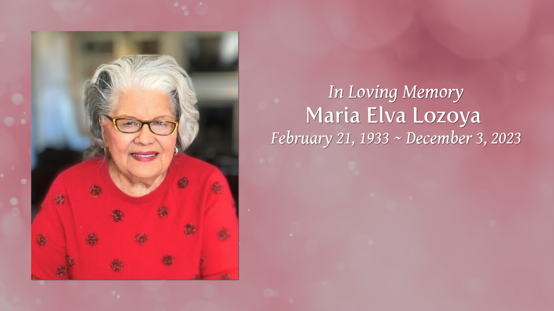 Maria Elva Lozoya - Tribute Video