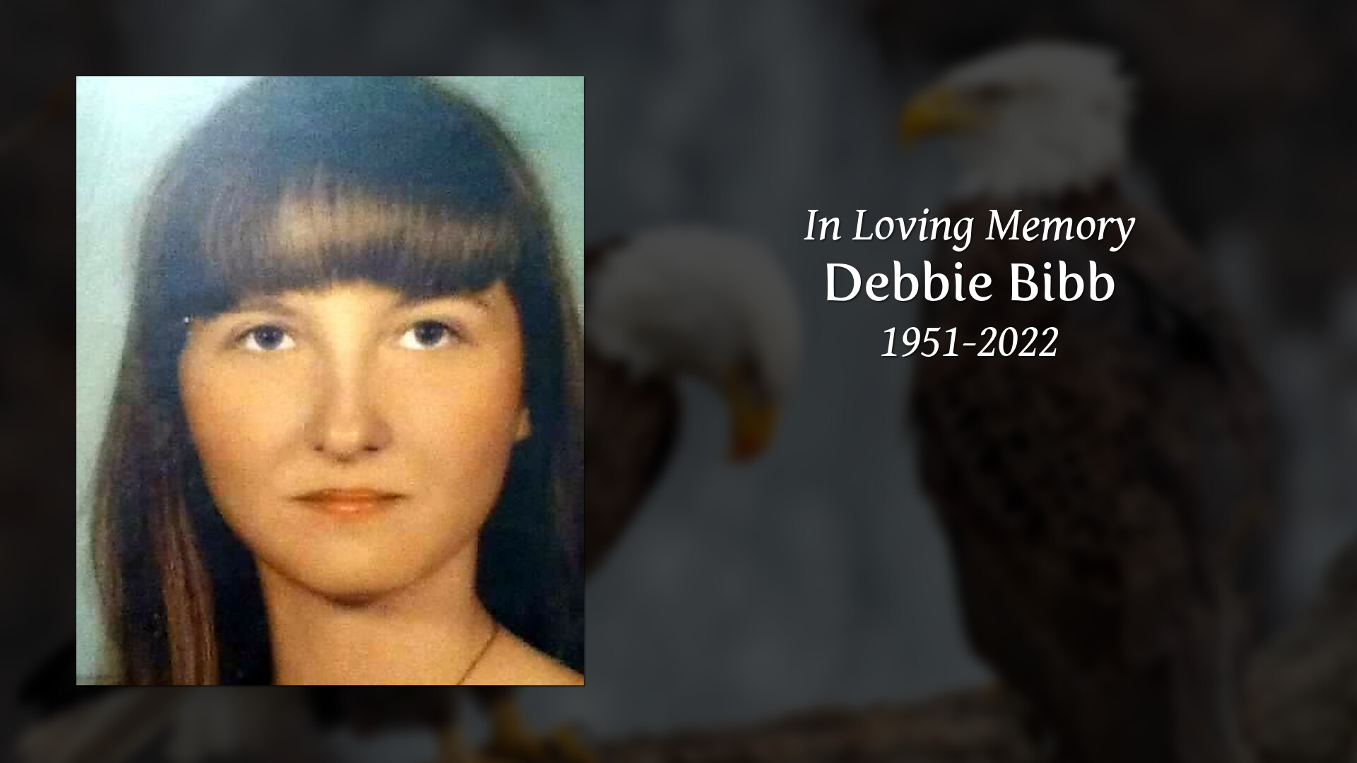 Debbie Bibb - Tribute Video