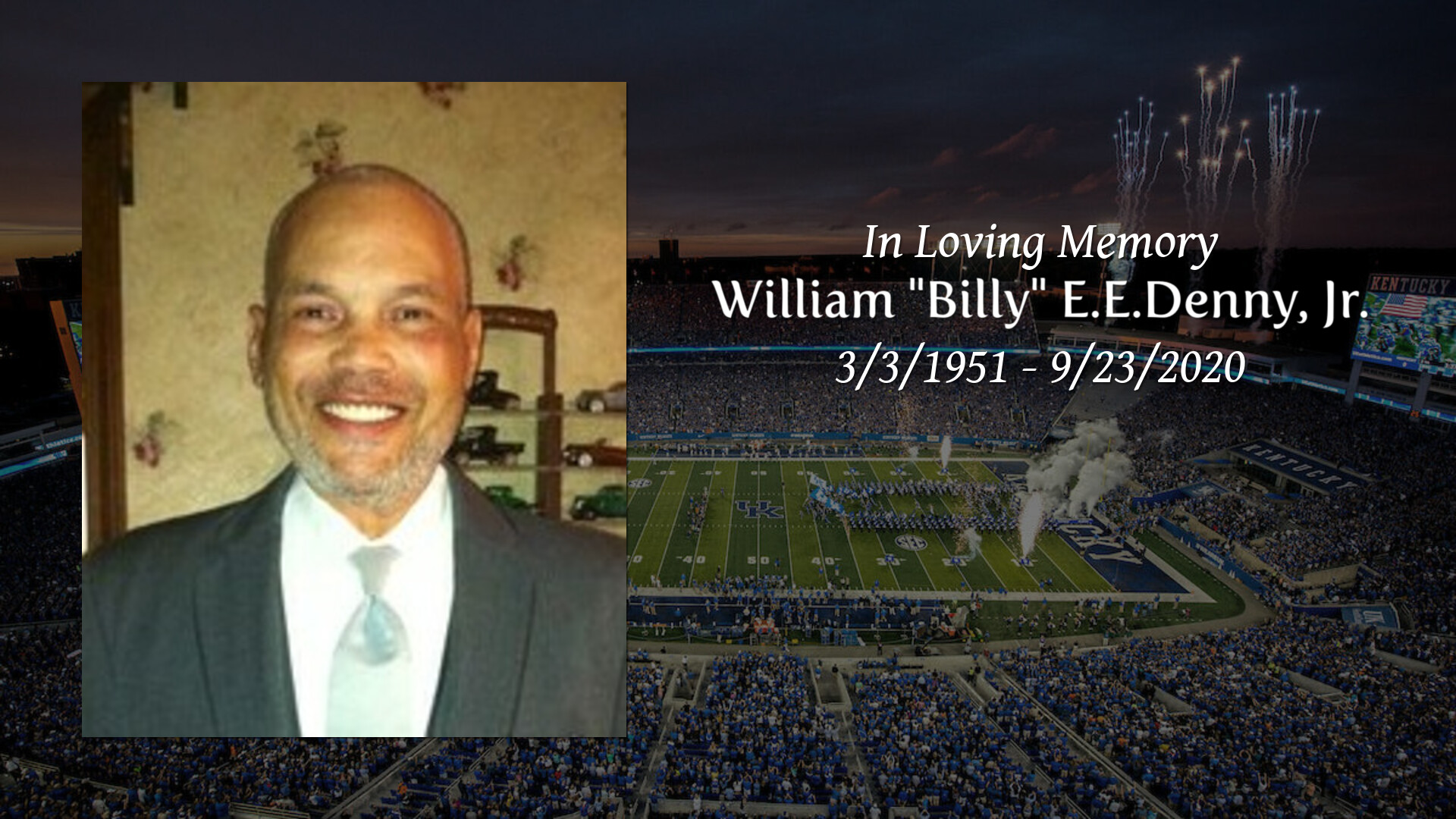 William "Billy" E.E.Denny, Jr. - Tribute Video