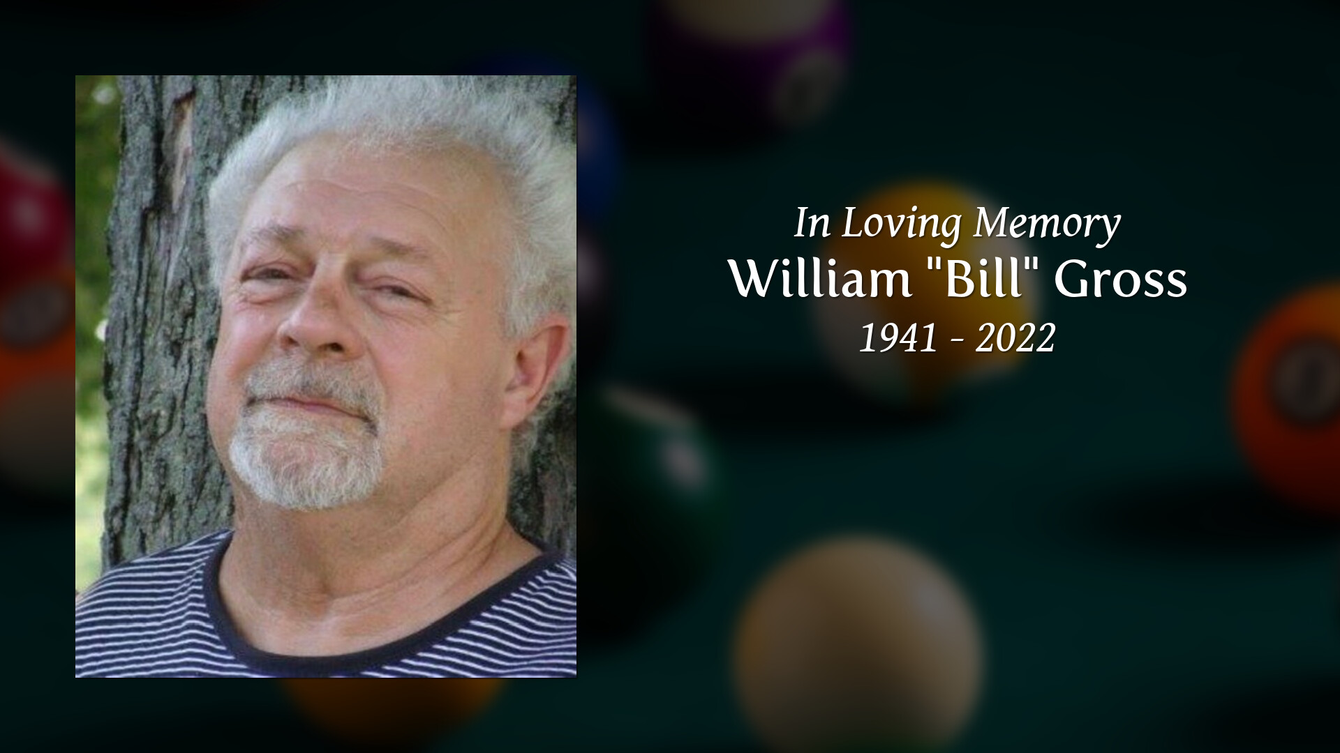 William "Bill" Gross - Tribute Video