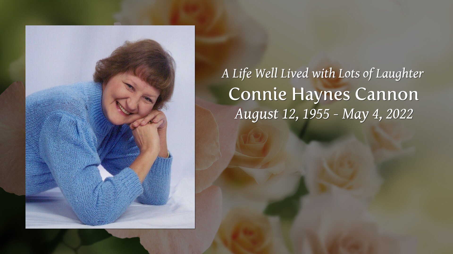 Connie Haynes Cannon - Tribute Video