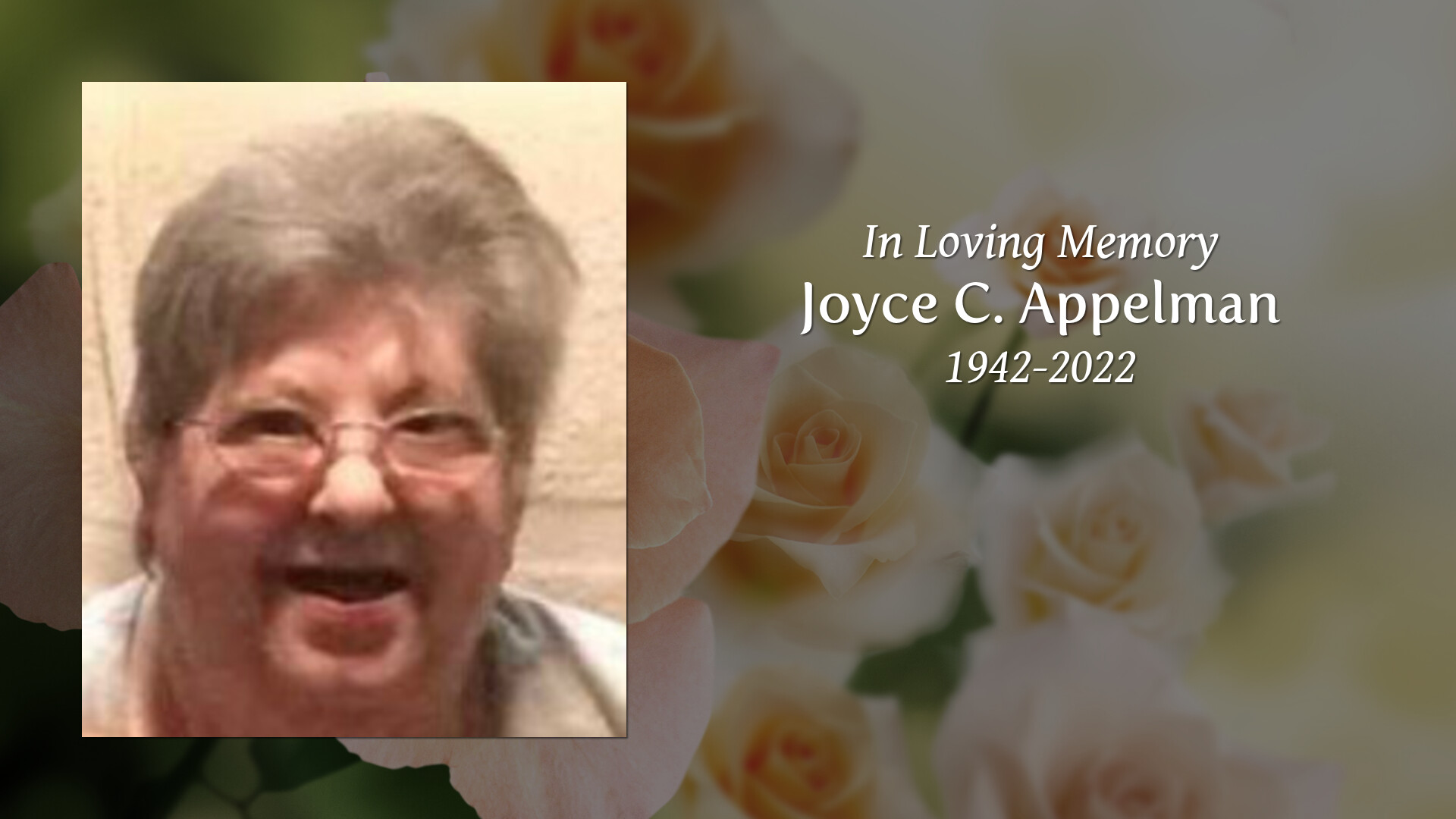 Joyce C. Appelman - Tribute Video