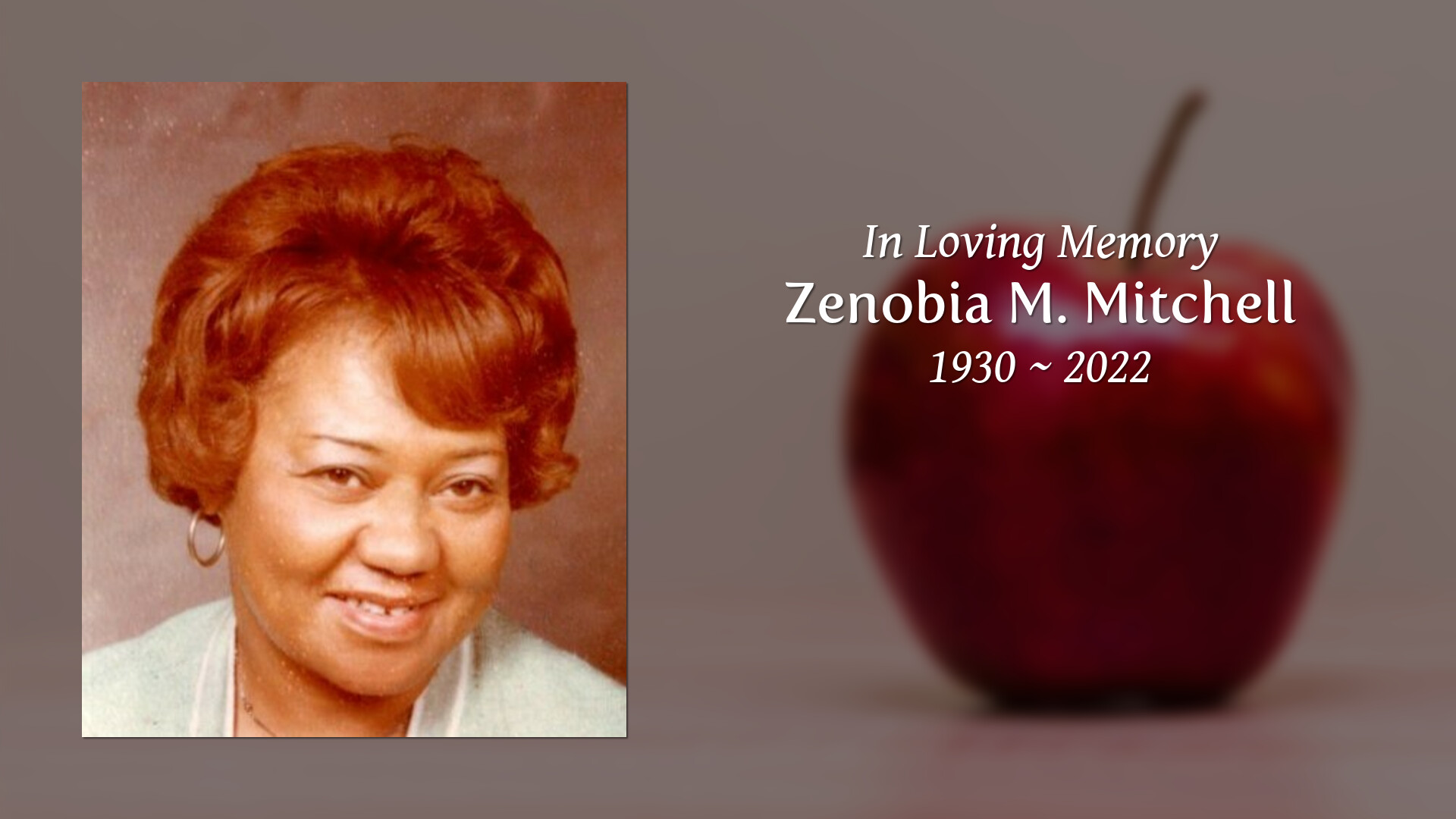 Zenobia M. Mitchell - Tribute Video