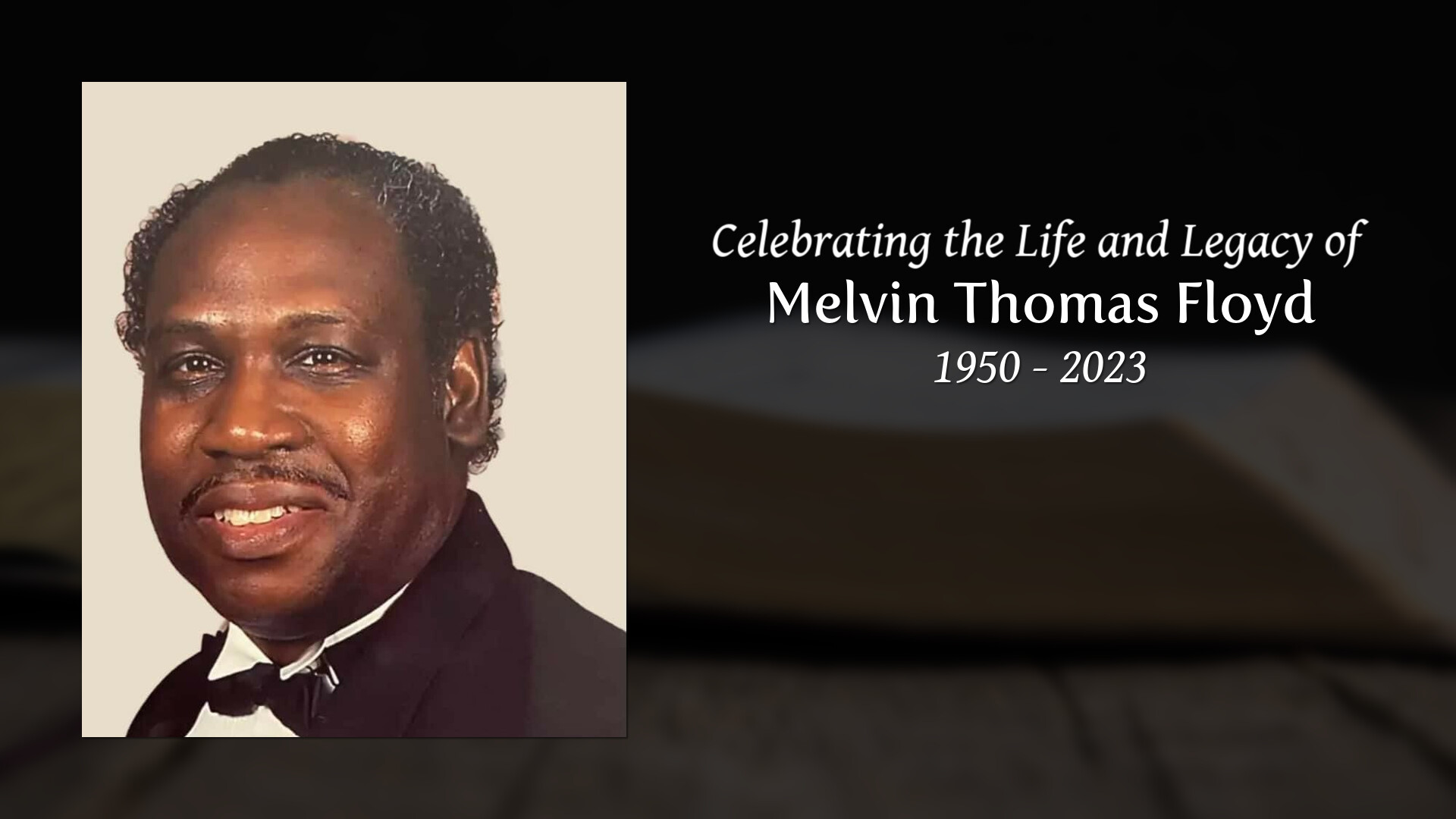 Melvin Thomas Floyd - Tribute Video